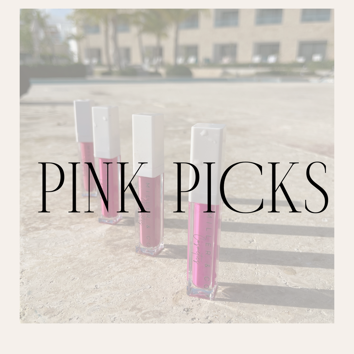 Pink Picks – Miller & Co Cosmetics